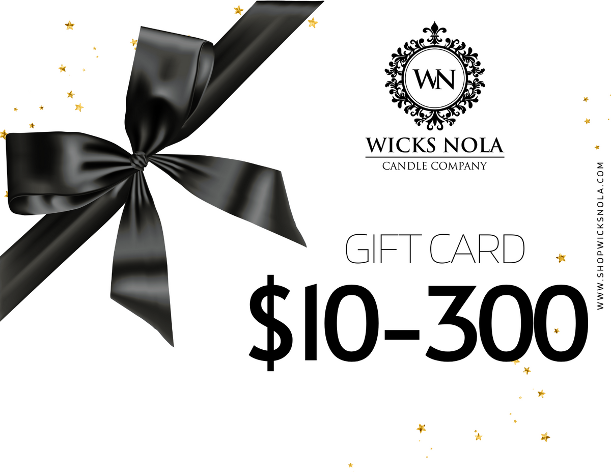 Wicks NOLA Gift Cards $10-$300 – Wicks NOLA Candle Company